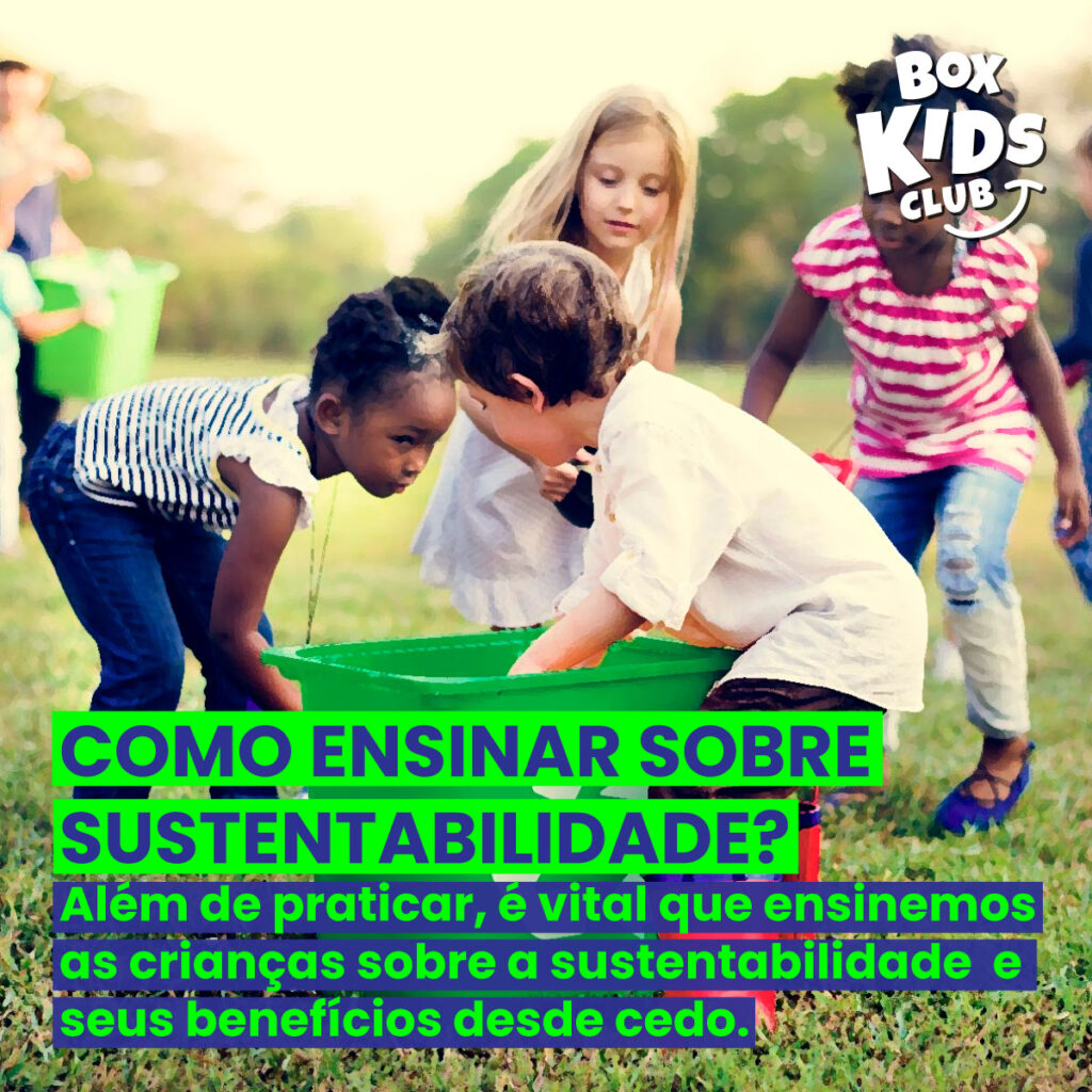 A importancia do ESG para criancas - Box Kids Club